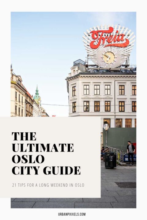 21x What to do in Oslo: The Ultimate Oslo City Guide